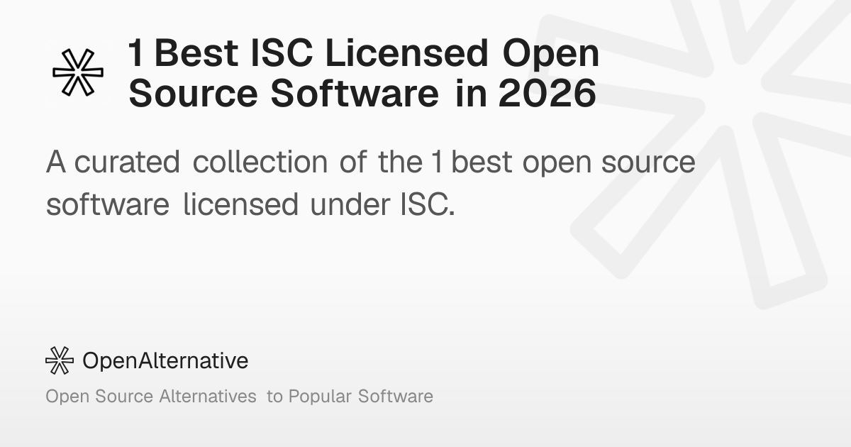 1 Best ISC Licensed Open Source Software in 2026