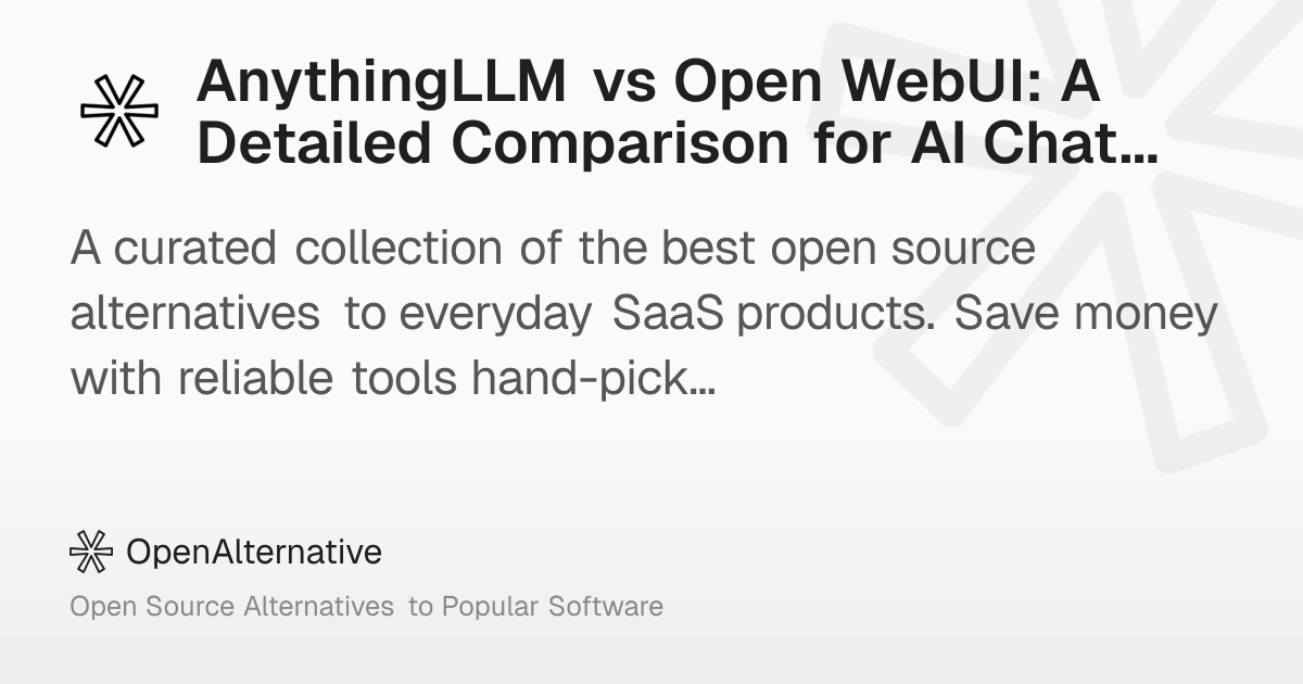 Anythingllm Vs Open Webui A Detailed Comparison For Ai Chat Interfaces