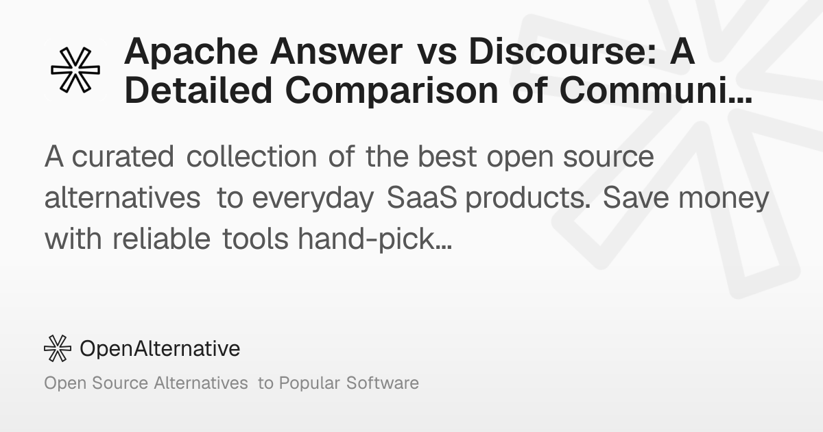 Apache Answer vs Discourse: A Detailed Comparison of Community Building ...