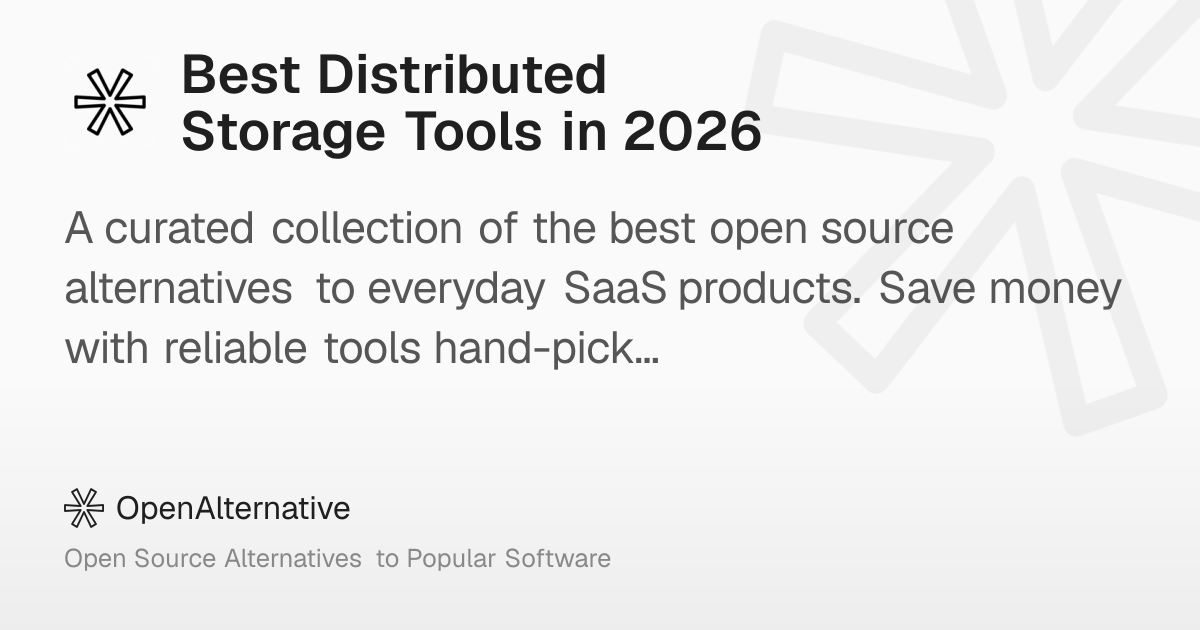 Best Distributed Storage Tools in 2026