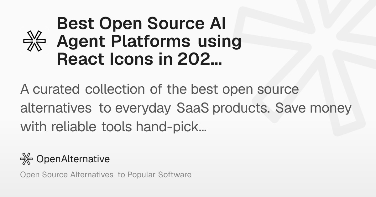 Best Open Source AI Agent Platforms using React Icons in 2026