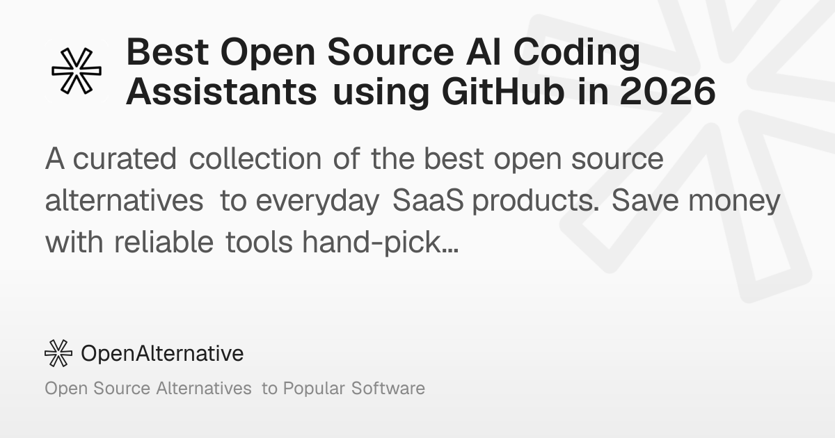 Best Open Source AI Coding Assistants using GitHub in 2026