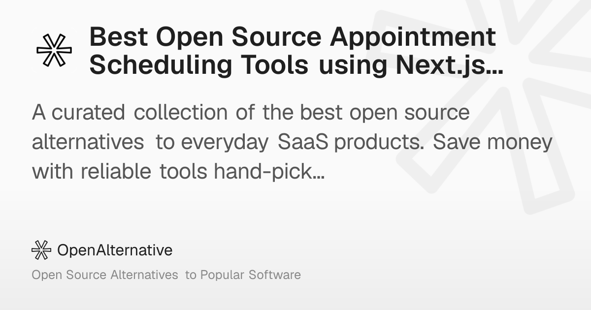 Best Open Source Appointment Scheduling Tools using Next.js in 2026