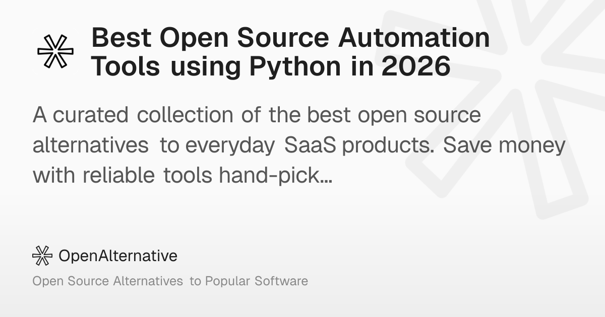 Best Open Source Automation Tools using Python in 2026