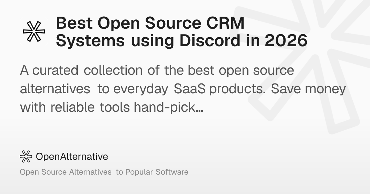 Best Open Source CRM Systems using Discord in 2026