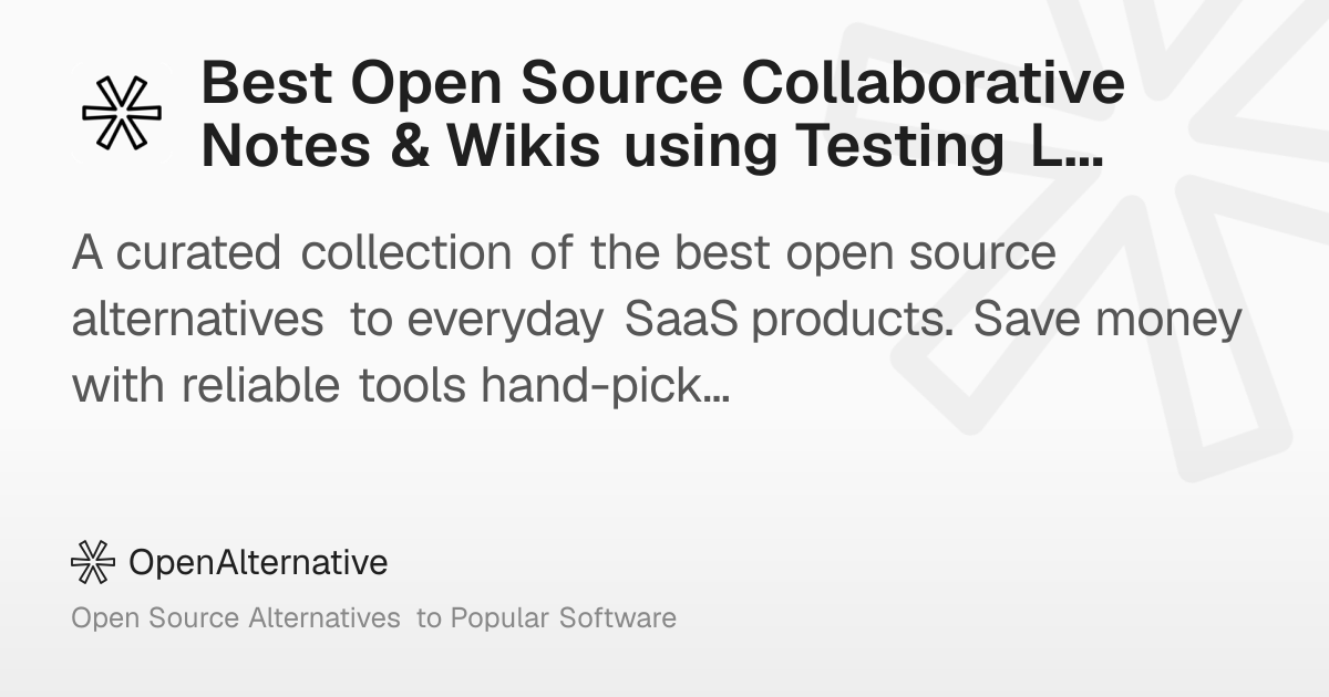 Best Open Source Collaborative Notes & Wikis using Testing Library in 2026