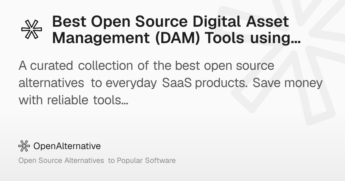 Best Open Source Digital Asset Management (DAM) Tools using Shadcn in 2026