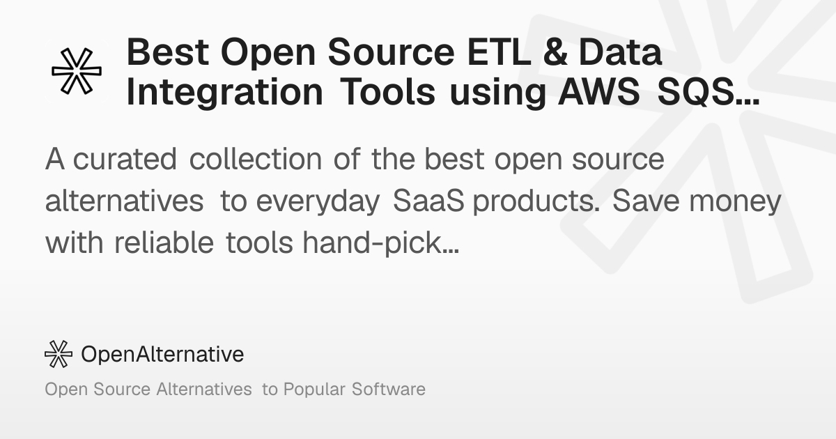 Best Open Source ETL & Data Integration Tools using AWS SQS in 2026