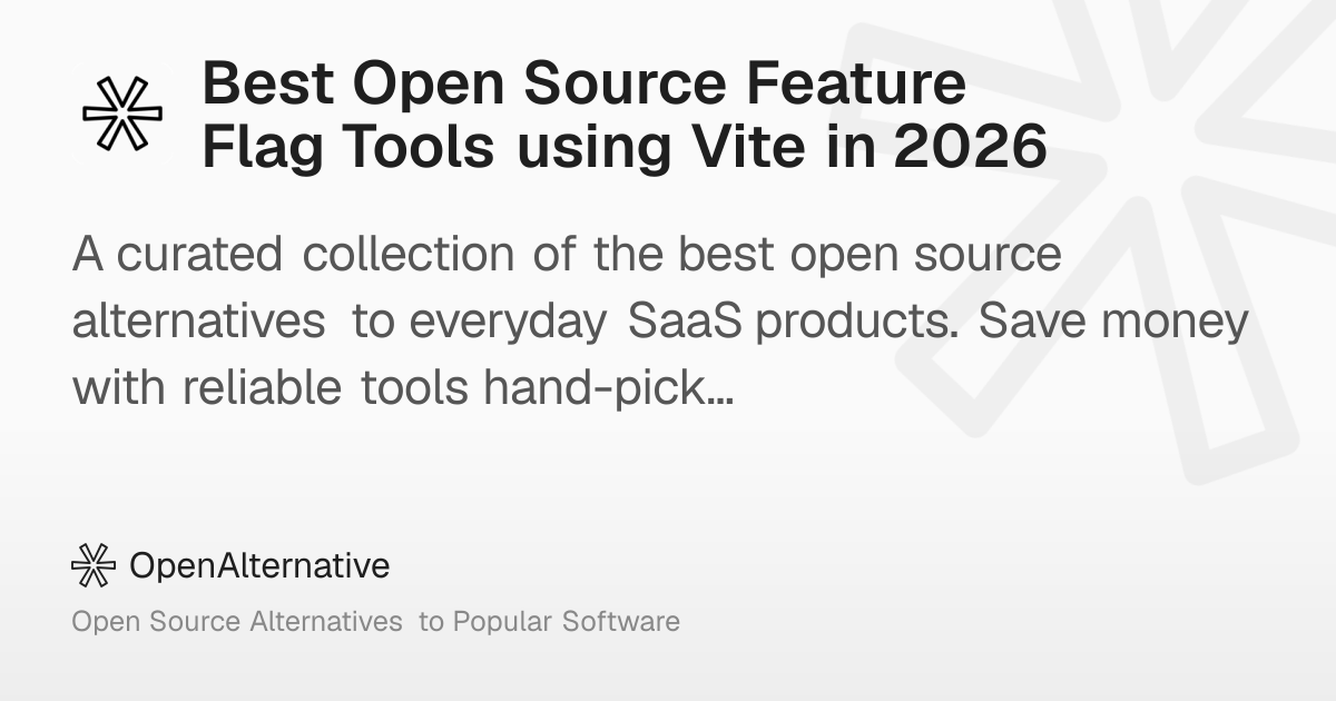 Best Open Source Feature Flag Tools using Vite in 2026