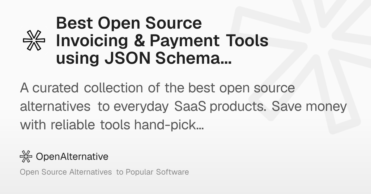 Best Open Source Invoicing & Payment Tools using JSON Schema in 2026
