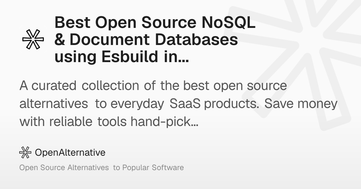 Best Open Source NoSQL & Document Databases using Esbuild in 2026