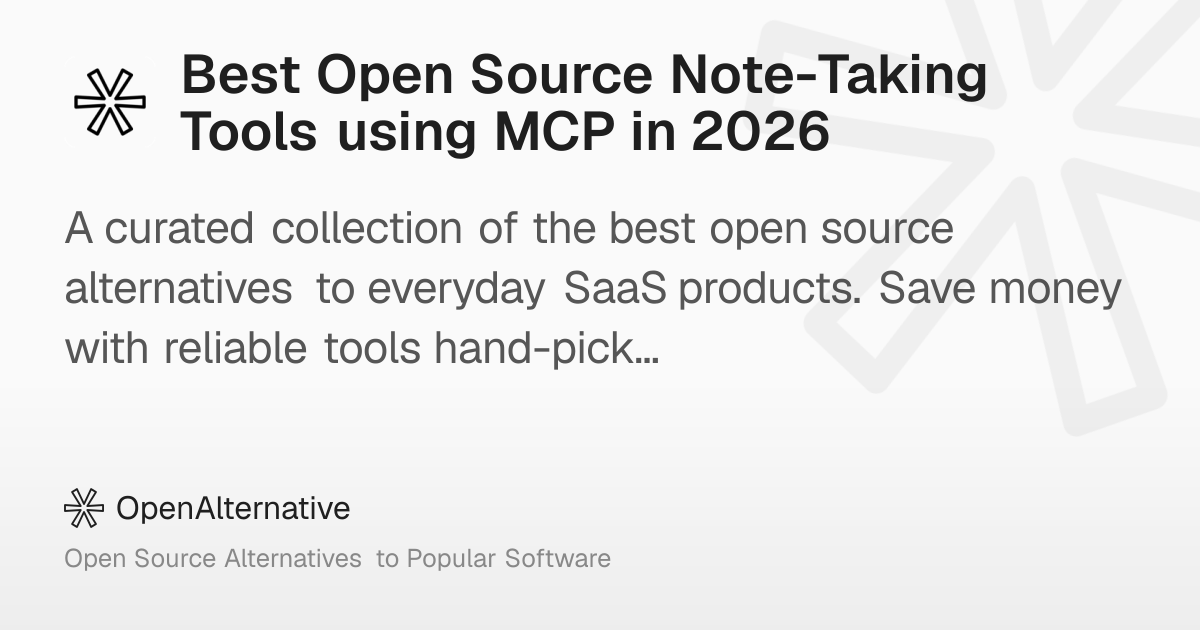 Best Open Source Note-Taking Tools using MCP in 2026