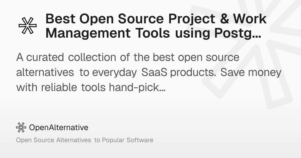 Best Open Source Project & Work Management Tools using Postgres in 2026