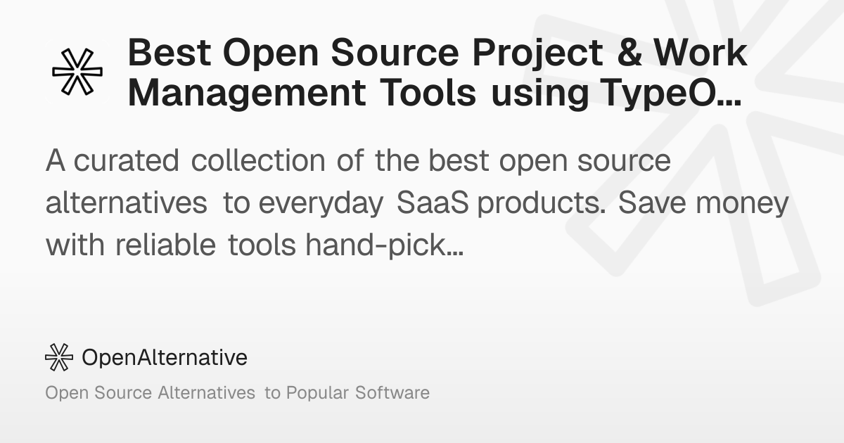 Best Open Source Project & Work Management Tools using TypeORM in 2026