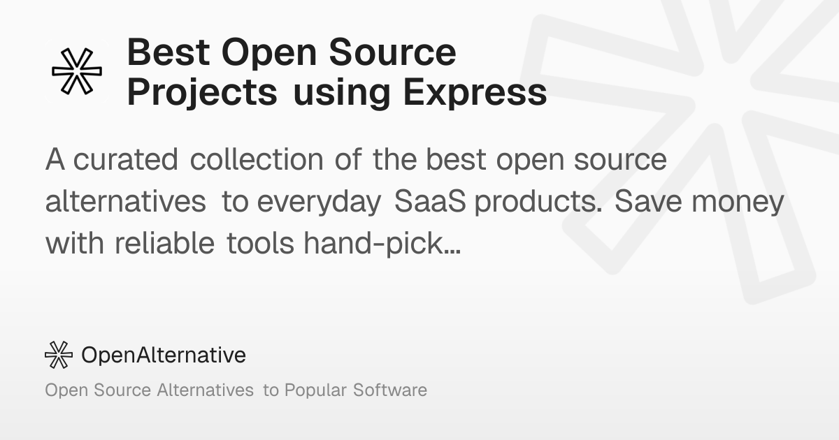 10+ Best Open Source Projects using Express in 2025