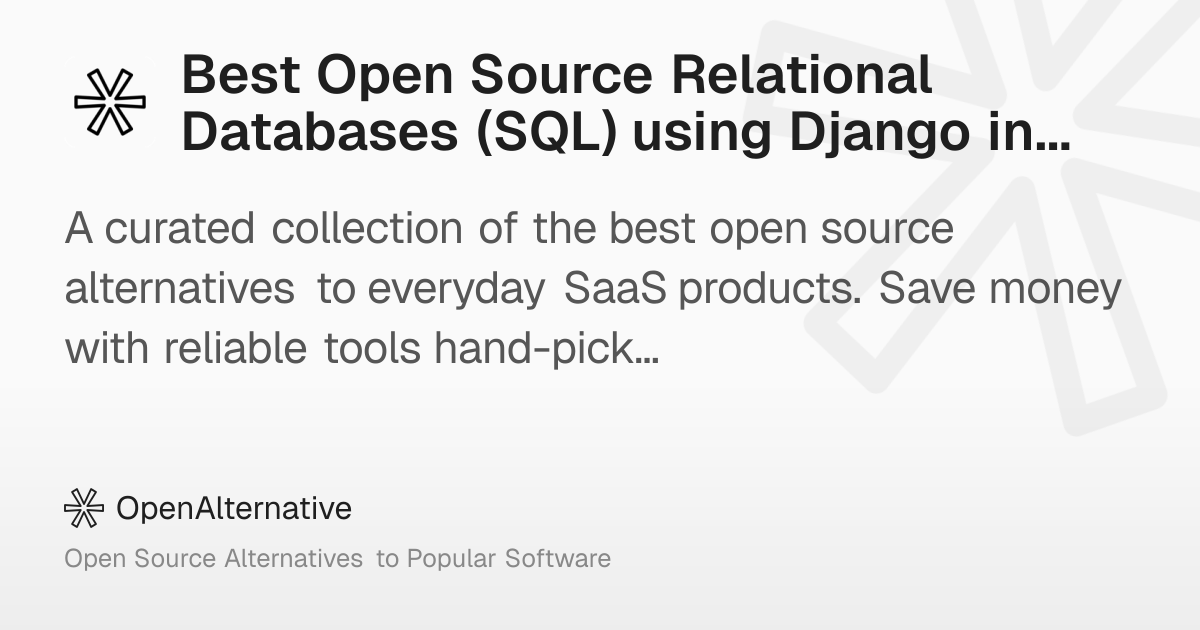 Best Open Source Relational Databases (SQL) using Django in 2026