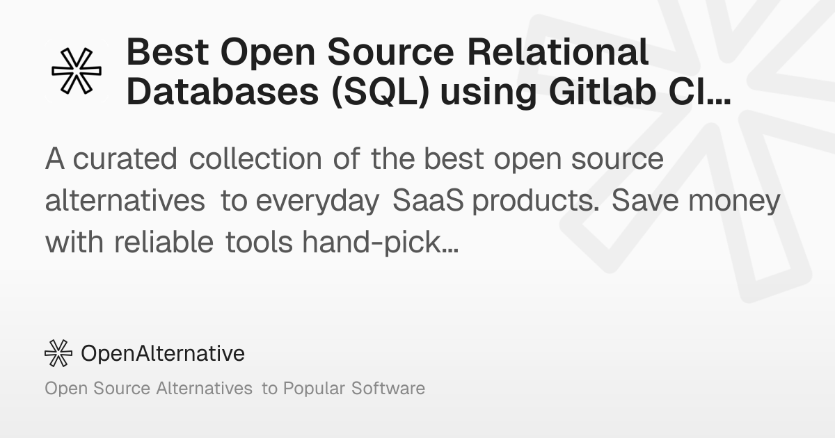 Best Open Source Relational Databases (SQL) using Gitlab CI in 2026