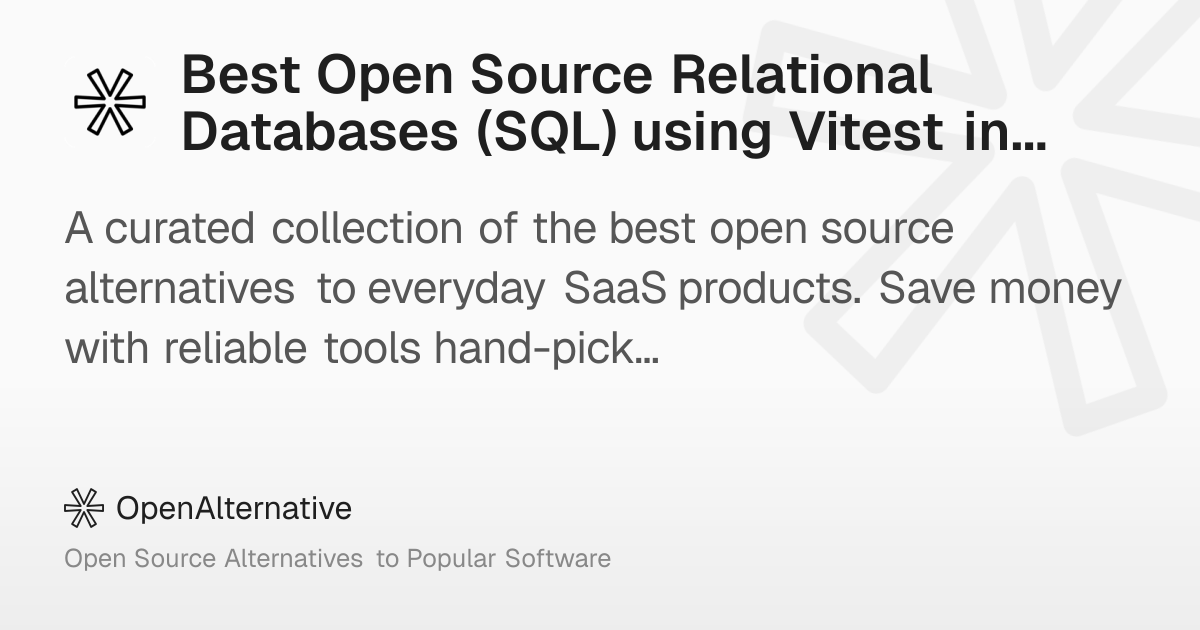 Best Open Source Relational Databases (SQL) using Vitest in 2026