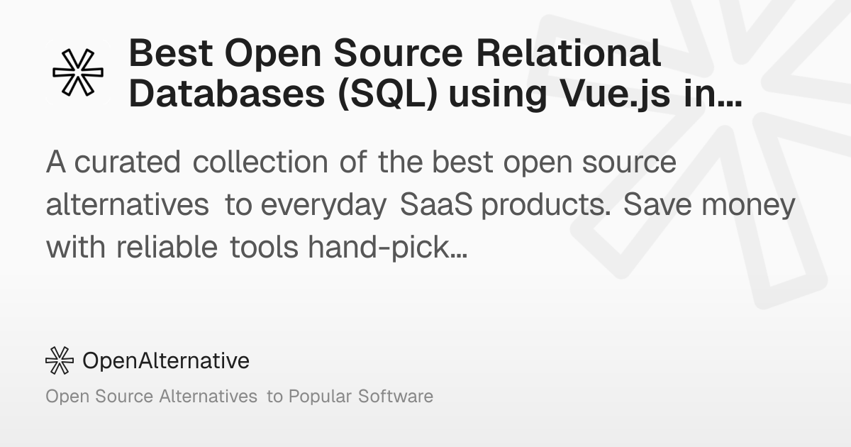 Best Open Source Relational Databases (SQL) using Vue.js in 2026