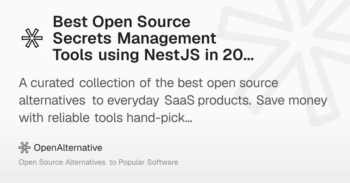 Best Open Source Secrets Management Tools using NestJS in 2026