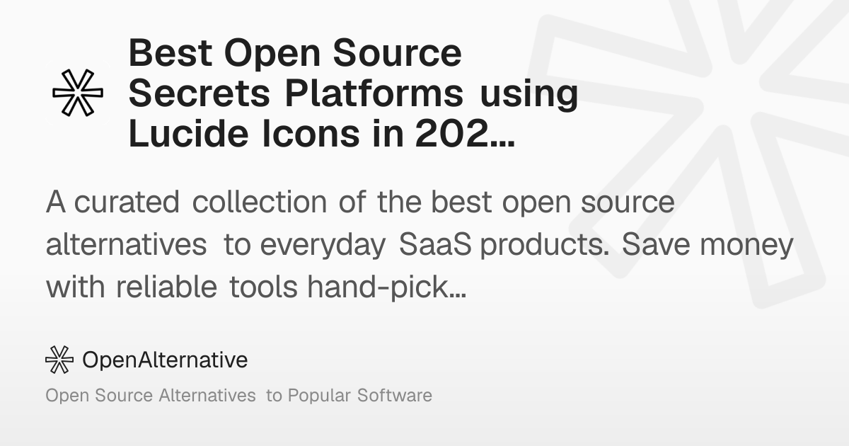 Best Open Source Secrets Platforms using Lucide Icons in 2026