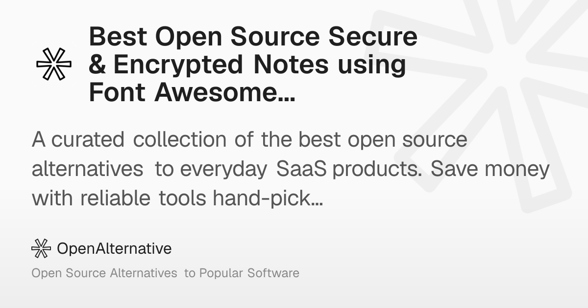 Best Open Source Secure & Encrypted Notes using Font Awesome in 2026