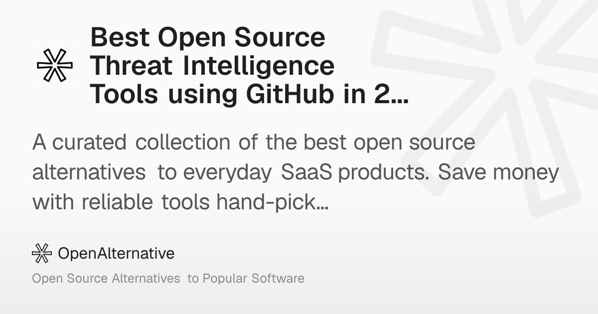 Best Open Source Threat Intelligence Tools using GitHub in 2026