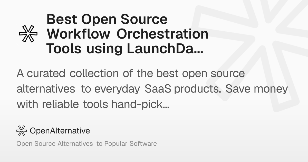 Best Open Source Workflow Orchestration Tools using LaunchDarkly in 2026