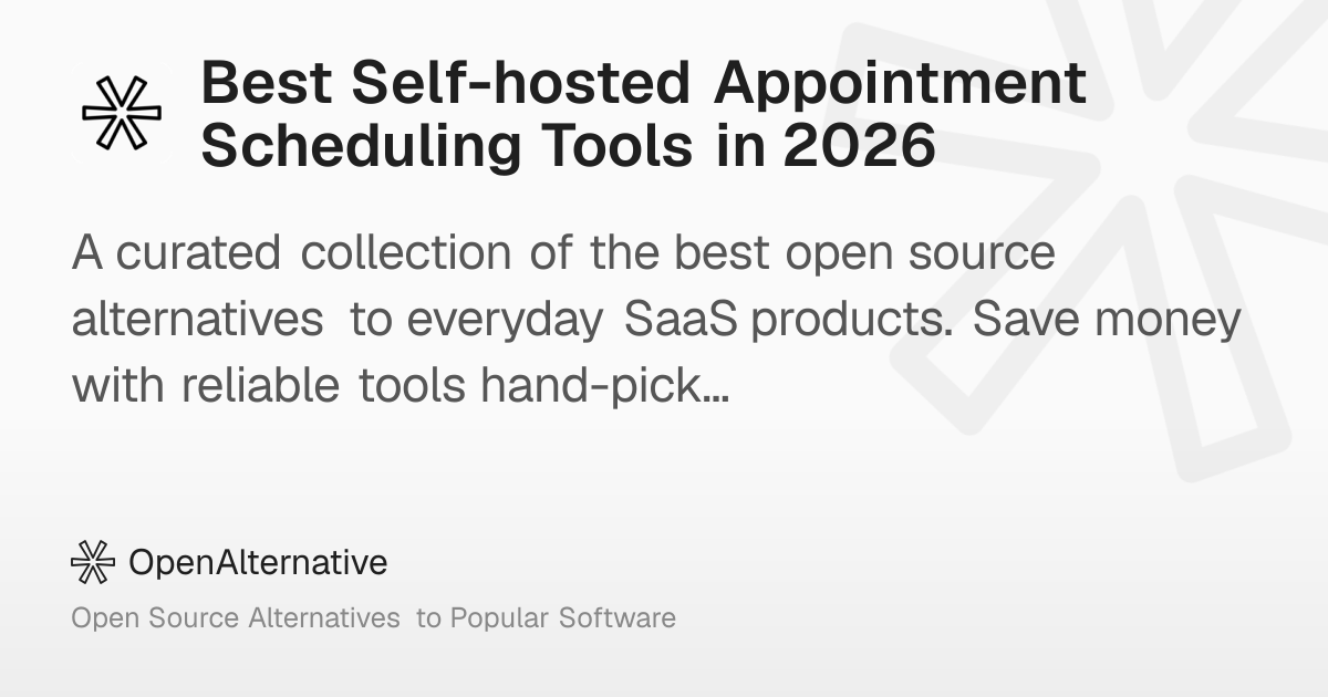 Best Self-hosted Appointment Scheduling Tools in 2026