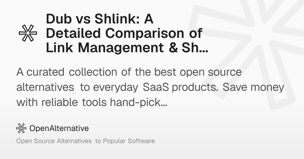 Dub vs Shlink: A Detailed Comparison of Link Management & Shorteners in ...