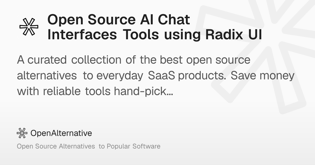 Open Source AI Chat Interfaces Tools using Radix UI – OpenAlternative