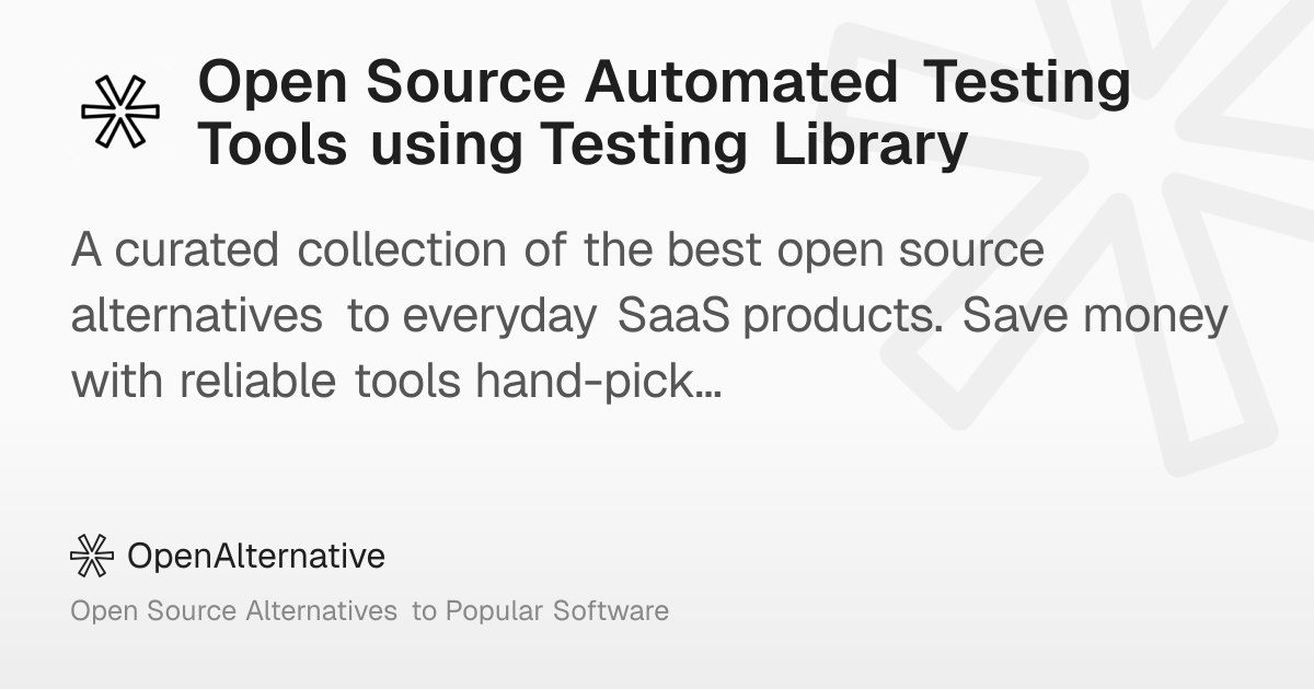 Best Open Source Automated Testing Tools using Testing Library (2026)