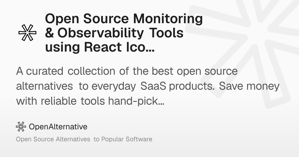 Best Open Source Monitoring & Observability Tools using React Icons (2025)