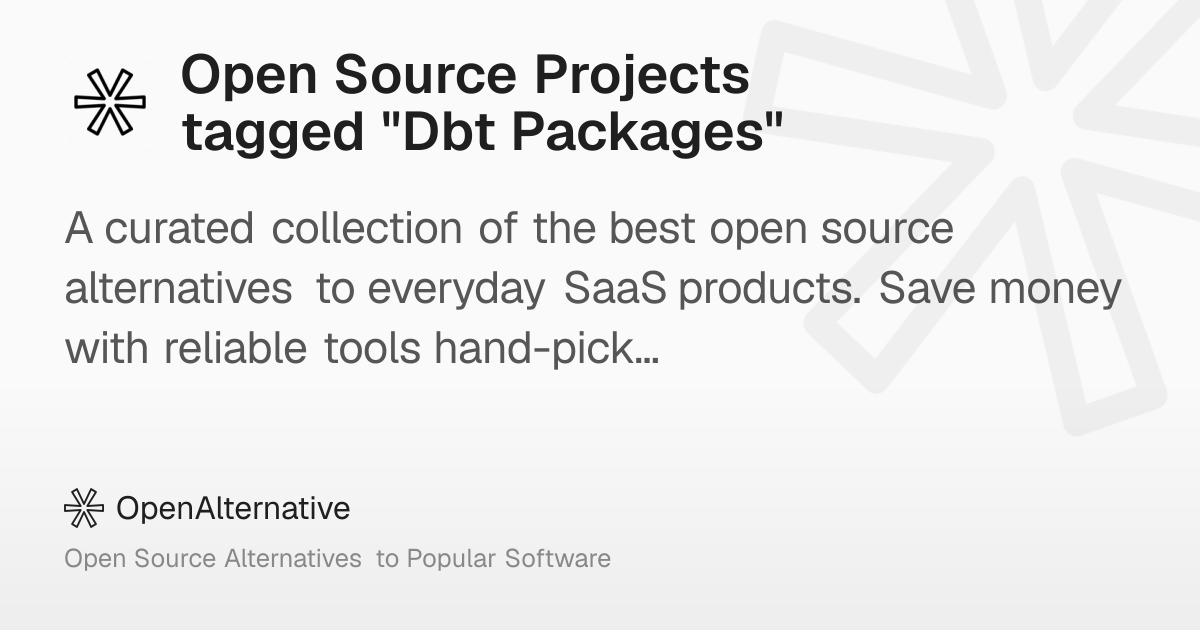 Open Source Projects tagged "Dbt Packages"