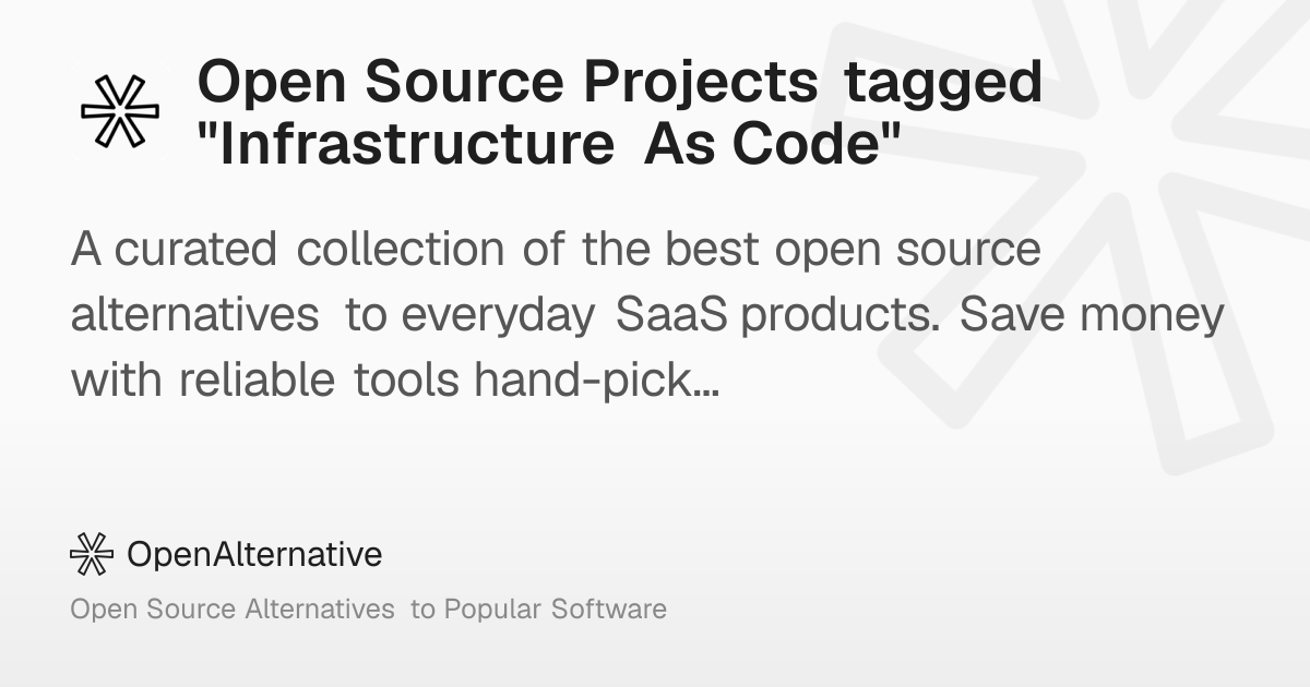 Open Source Projects tagged "Infrastructure As Code"