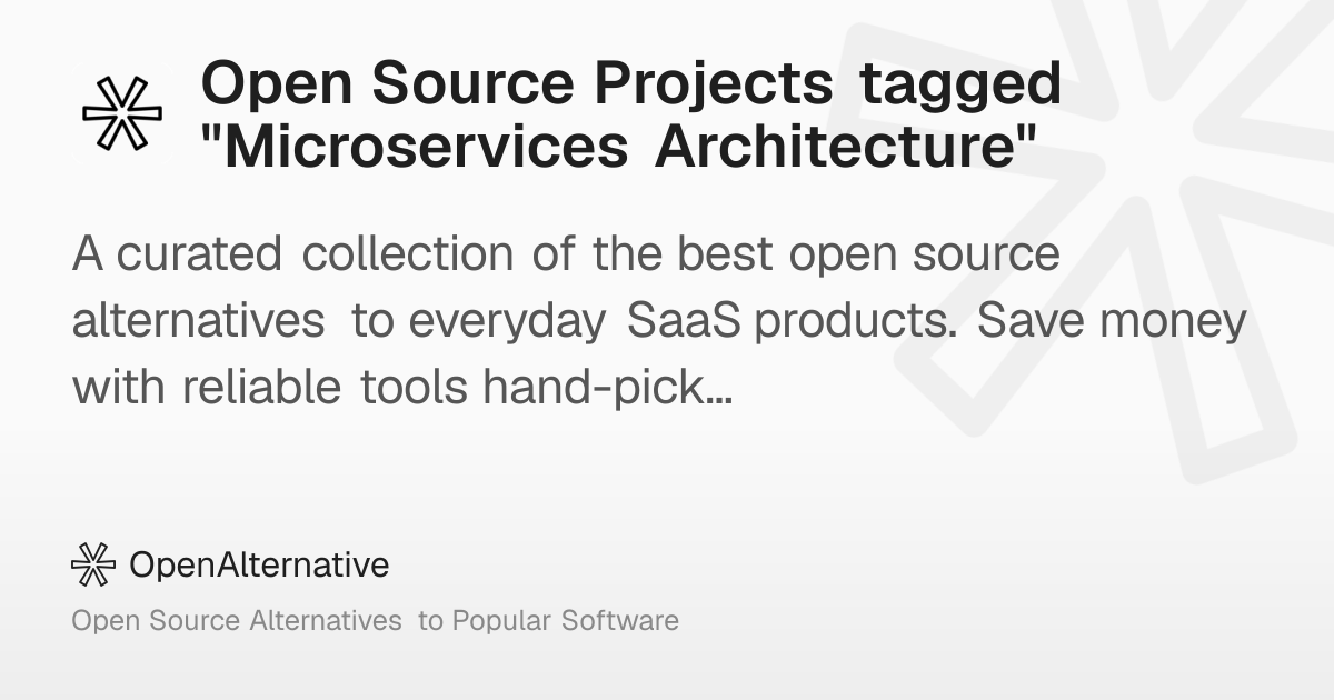 Open Source Projects tagged "Microservices Architecture"