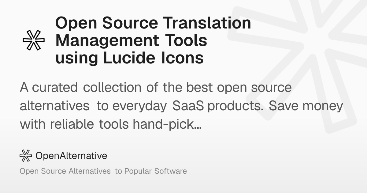 Best Open Source Translation Management Tools using Lucide Icons (2025)