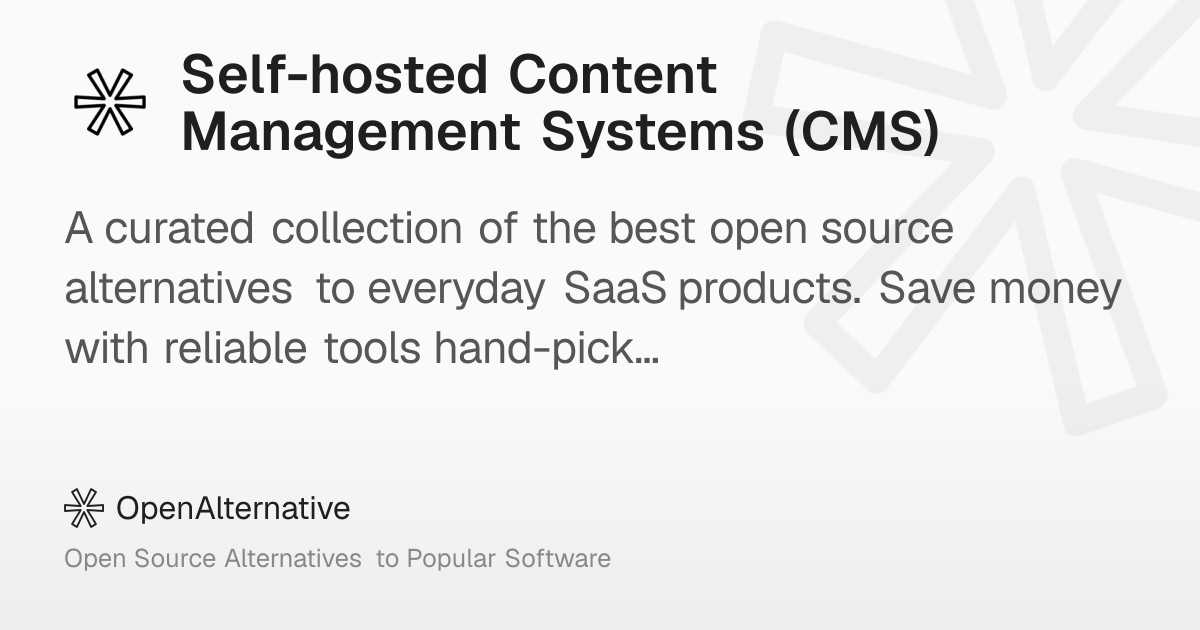 Best Self-hosted Content Management Systems (CMS) (2025)