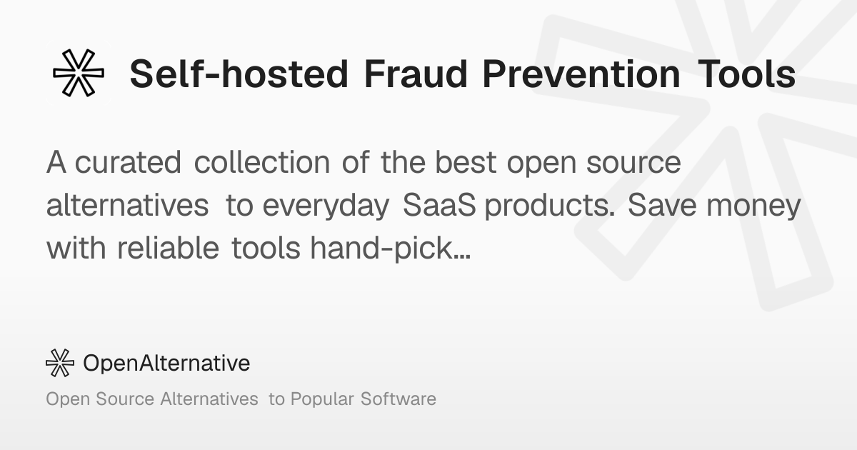 Best Self-hosted Fraud Prevention Tools (2025)