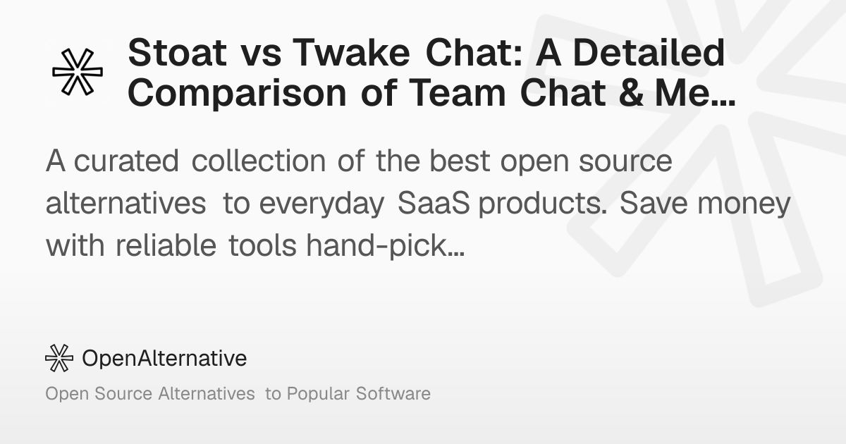 Stoat vs Twake Chat: A Detailed Comparison of Team Chat & Messaging ...